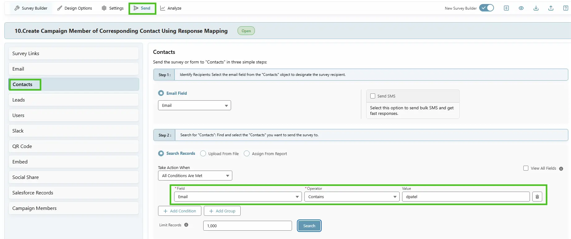 Creating a Campaign Member of those Contacts to whom Survey is Assigned ...