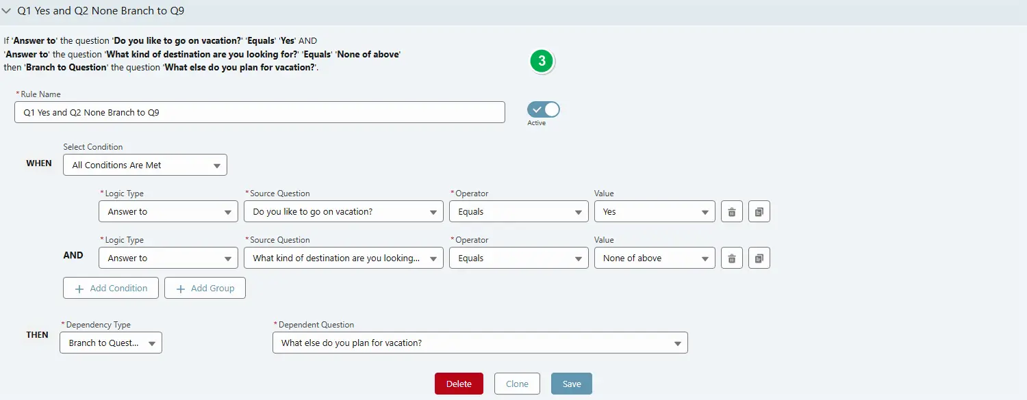 Use case of ‘Branch Rule’ dependency with multiple questions and multiple answer choices