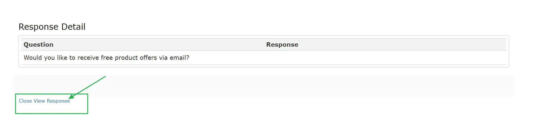 Configure ‘View Response’ and ‘Survey Result Report’